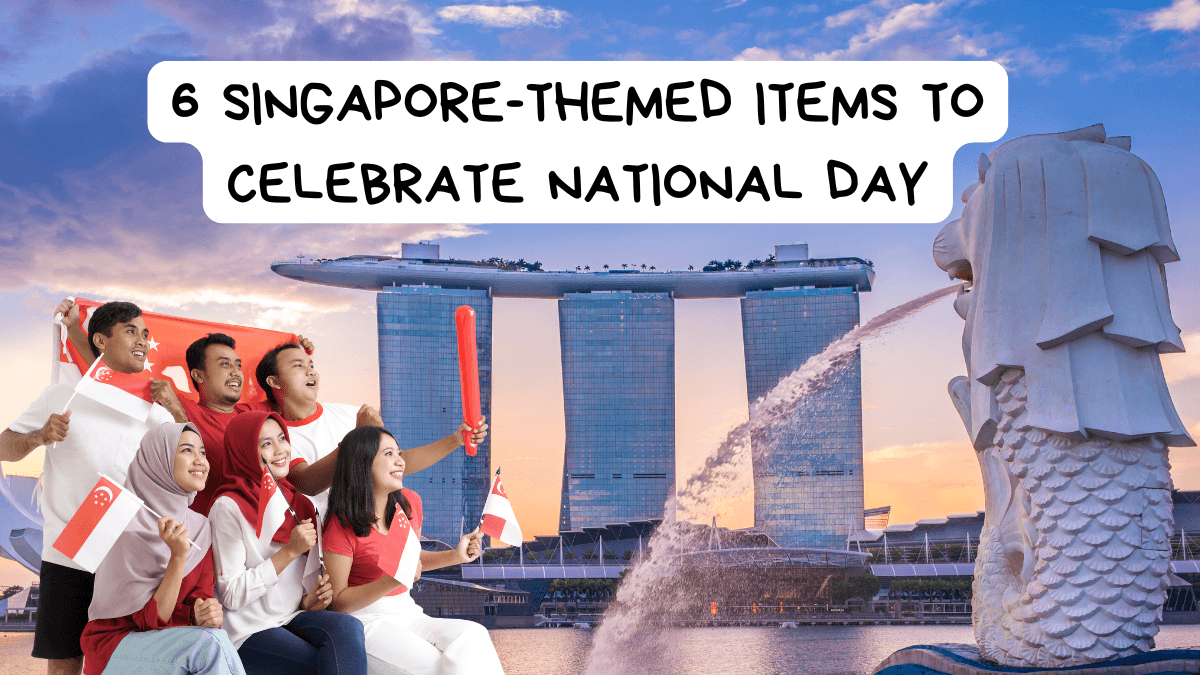 6 Singapore-Theme Items to Celebrate National Day | Spectrum Store ...