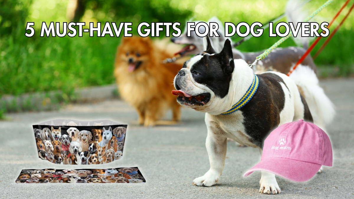 5 Must-Have Gifts for Dog Lovers | Spectrum Store: Family Lifestyle Store