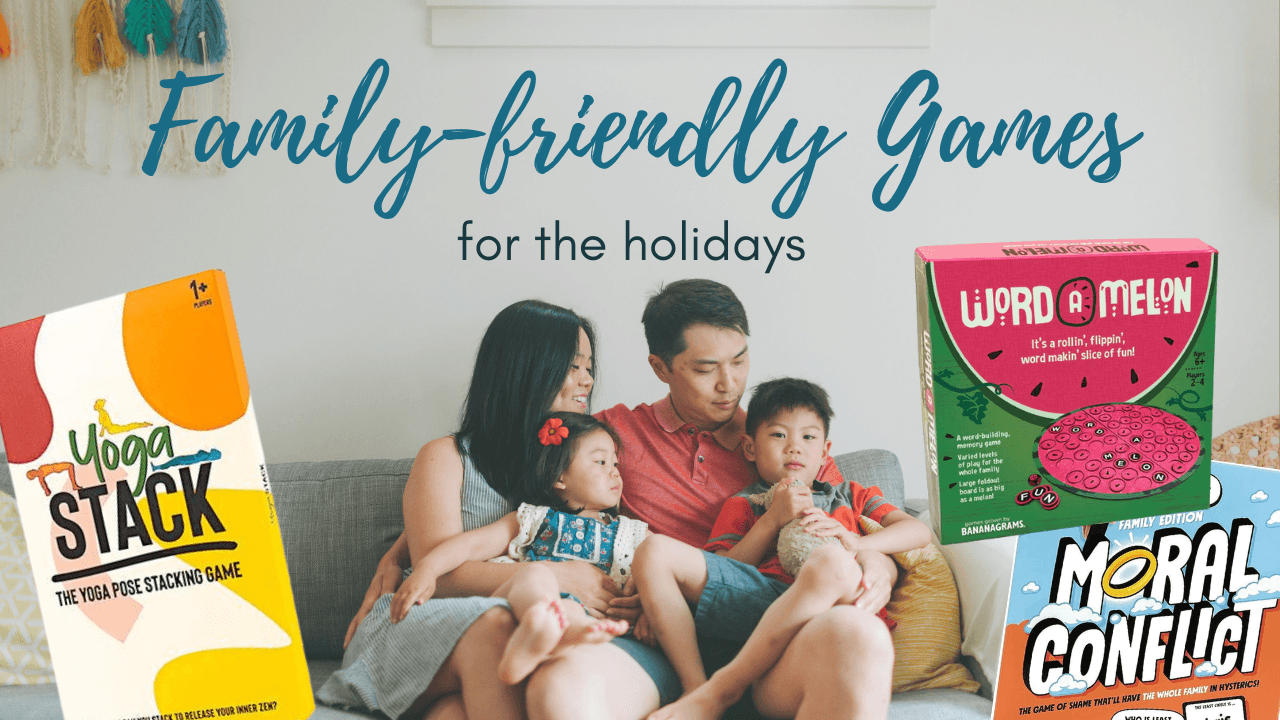 4 Unique Family-friendly Games and Activities for the Holidays ...