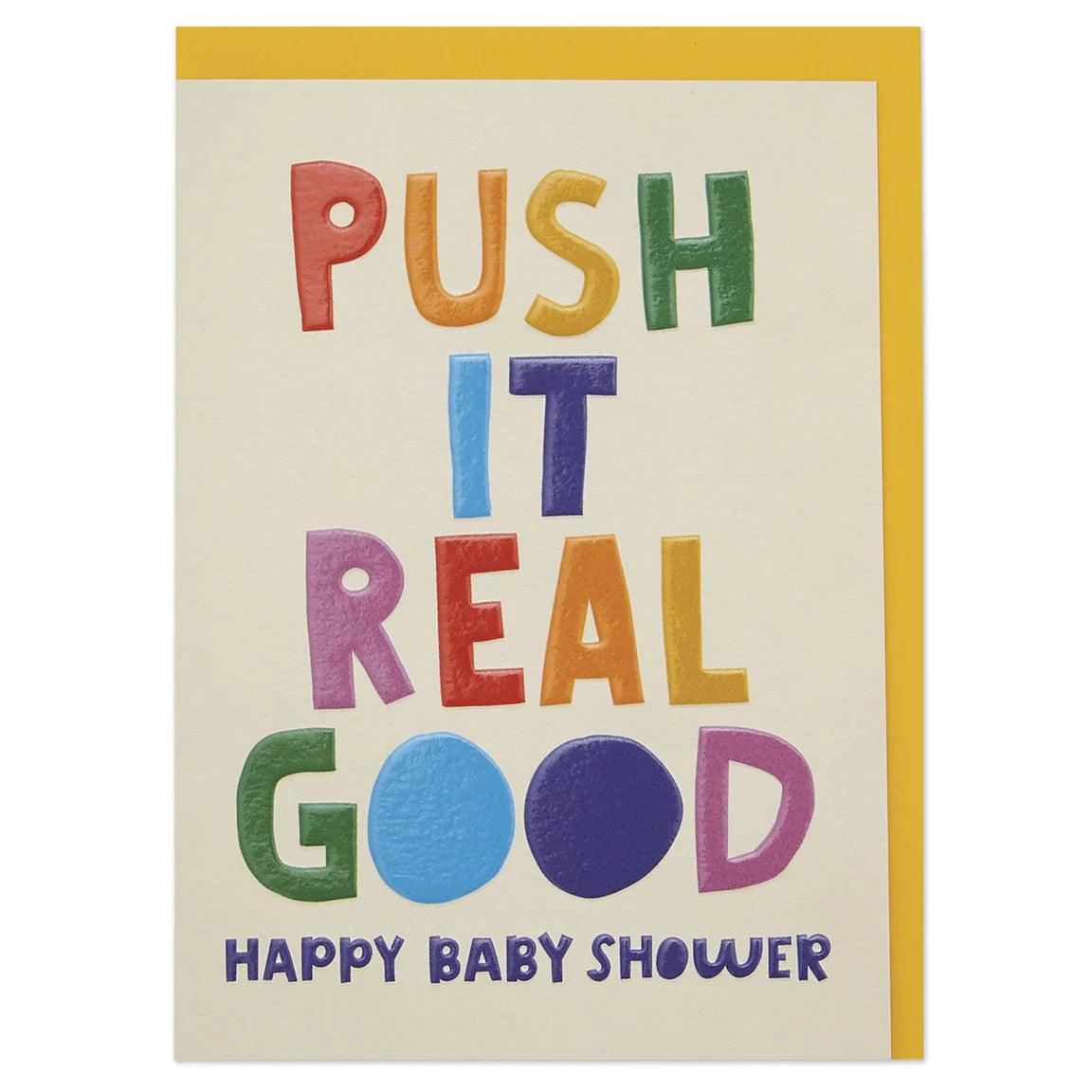 'Push It Real Good' Fun and Colourful Baby Shower Card | Spectrum Store ...